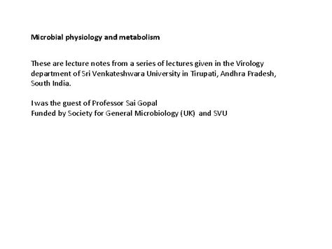 Microbial Physiology And Metabolism These Are Lecture Notes