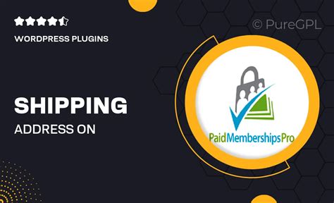 Download Shipping Address On Membership Checkout V20