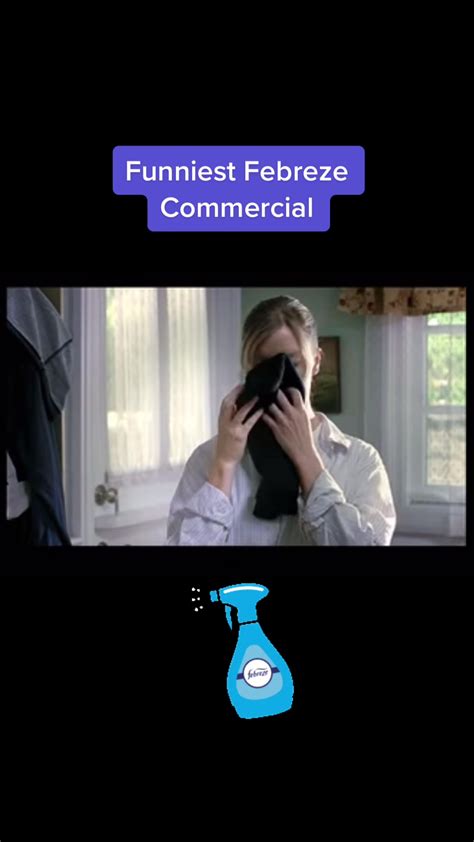 Discover The Funniest Febreze Commercial Tiktok