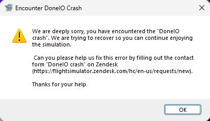 FS Encounter DoneIO Crash At Loading Screen Crashes CTDs Microsoft Flight Simulator