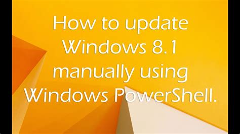 How To Update Windows 8 1 Manually Youtube