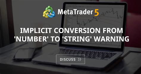 Implicit Conversion From Number To String Warning Candlestick Pattern Mql4 And