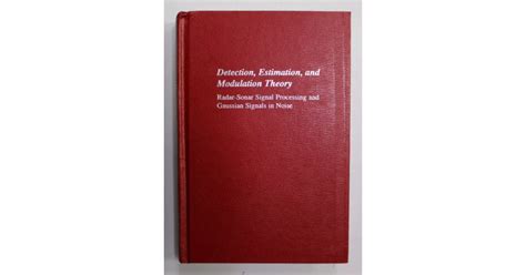 detection estimation and modulation theory radar sonar signal