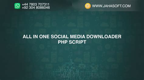 All In One Social Media Downloader Php Script Jahasoft