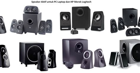 Speaker Aktif Logitech Untuk Pc Laptop Dan Hp Harga