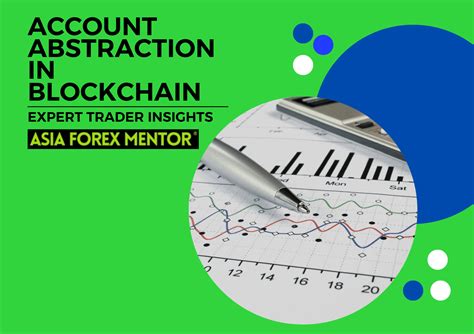 Account Abstraction In Blockchain Learn To Trade Forex • Best Forex