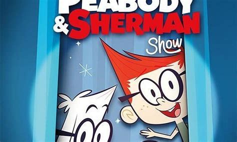 The Mr Peabody And Sherman Show Where To Watch And Stream Online