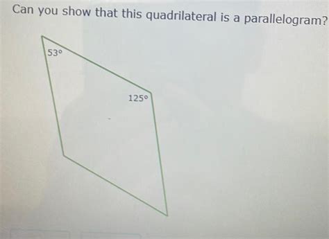 [answered] Can You Show That This Quadrilateral Is A Parallelogram 53 Kunduz