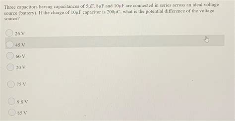 Solved Three Capacitors Having Capacitances Of 5uf 8uf And