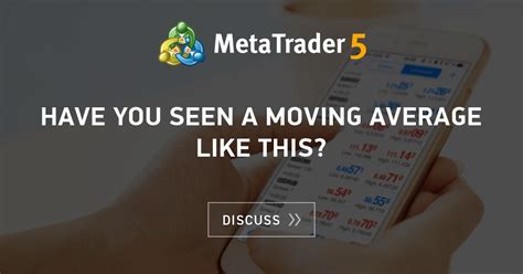Have You Seen A Moving Average Like This Moving Average Ma Mql4