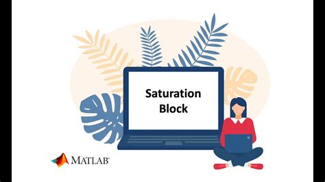 Video 1 Saturation Block Using Matlab Simulink Youtube