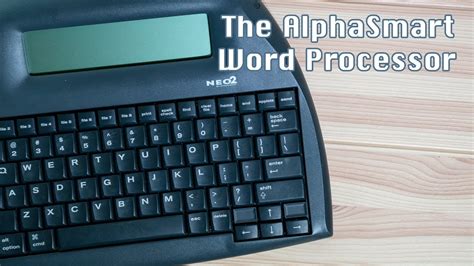 The AlphaSmart Word Processor YouTube