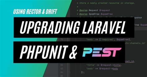 Geni Jaho On Linkedin Upgrading To Laravel 10 Phpunit 10 And Pest 2