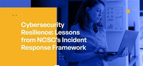NCSC On Cybersecurity Resilience Lessons Recommendations