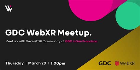 Wonderland On Linkedin Webxr Meetup Gdc 2023