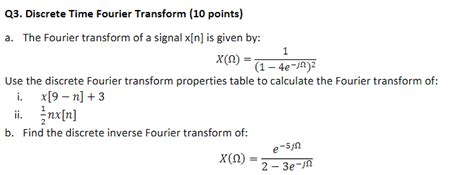 Solved Q Discrete Time Fourier Transform Points A Chegg