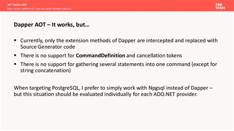 Net Native Aot Data Access Without Ef Core But With Humble Objects Speaker Deck