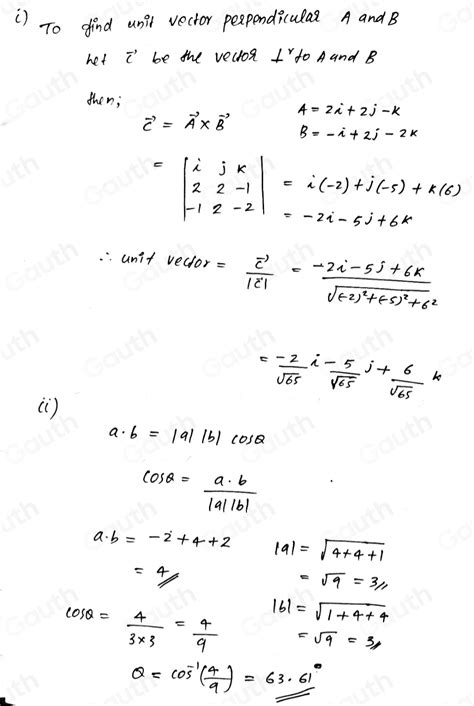 Solved Given The Vectors A2i2j K And B I2j 2k Determine I A Unit
