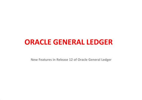 PDF R Oracle General Ledger New Feature DOKUMEN TIPS