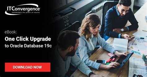 It Convergence One Click Upgrade To Oracle Database 19c