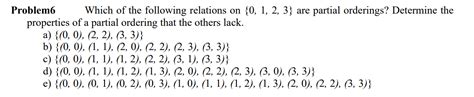 Solved Problem6 ﻿which Of The Following Relations On