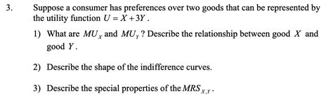 Solved Suppose A Consumer Has Preferences Over Two Goods