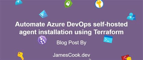 Automate Azure Devops Self Hosted Agent Installation Using Terraform