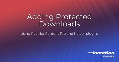 Adding Protected Downloads Inmotion Hosting Support Center
