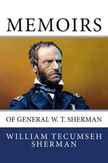 Memoirs Of General W T Sherman 9781611044515 Booksrun