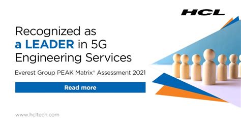Hcltech On Linkedin Hcl Positioned As A Leader In Everest Groups 5g Engineering Services Peak…