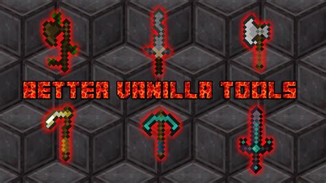 Better Vanilla Tools And Swords Animated Vanilla Textures Minecraft