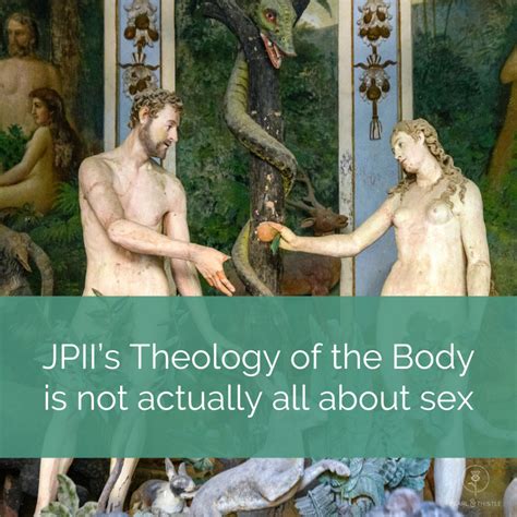 Theology Of The Body Its Not All About Sex Pearl And Thistle