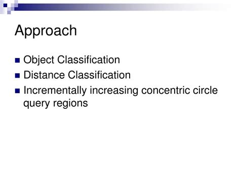 Ppt An Intelligent And Incremental Approach To Knn Using R Trees Powerpoint Presentation Id