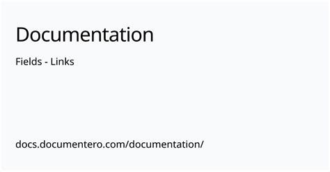 Fields Links Documentation