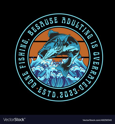 Fishing T Shirt Design Fishing Tee Fishing Logo Vector Image