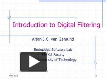 PPT Introduction To Digital Filtering PowerPoint Presentation Free To View Id 24b441 ZDc1Z