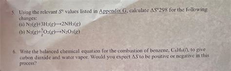 solved 5 using the relevant s∘ values listed in appendix g