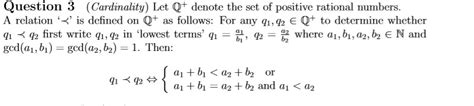 Solved Question 3 Cardinality Let Q Denote The Set Of