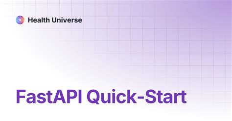 Fastapi Quick Start Health Universe