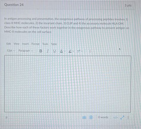 Solved In Antigen Processing And Presentation The Exogenous