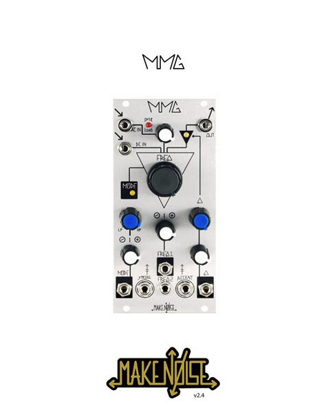 Pdf Mmg · The Mmg Is A Vactrol Based Voltage Controlled Filter And Low Pass Gate Using Our