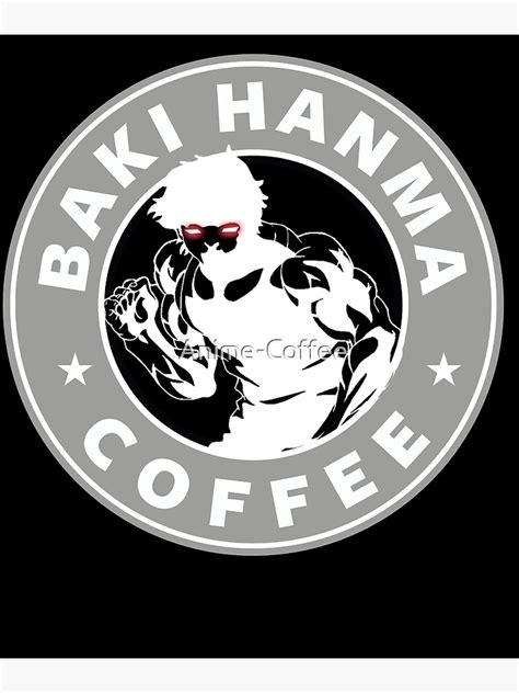 Fighter Baki Hanma Coffee The Grappler Manga Logo For Otaku Gym And