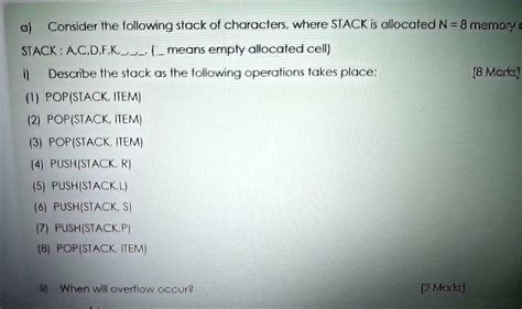 A Consider The Following Stack Of Characters Where Stack Is Allocated N8 Memory Stack A C