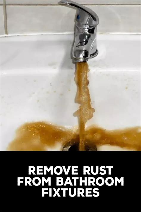 How To Remove Rust From Bathroom Fixtures How To Remove Rust Bathroom Fixtures Bronze