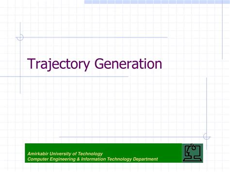 Ppt Trajectory Generation Powerpoint Presentation Free Download Id 547996