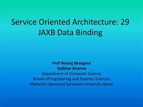 Soa 29 Jaxb Data Binding Ppt
