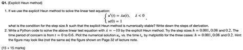 Q1 Explicit Heun Method 1 If We Use The Explicit