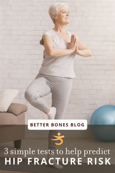 3 Simple Tests To Help Predict Hip Fracture Risk