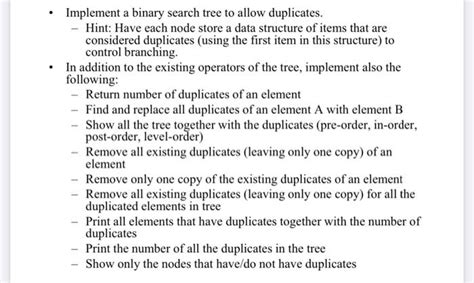 Solved Implement A Binary Search Tree To Allow Duplicates