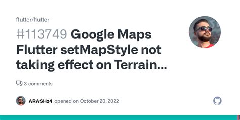 Google Maps Flutter SetMapStyle Not Taking Effect On Terrain Map Type